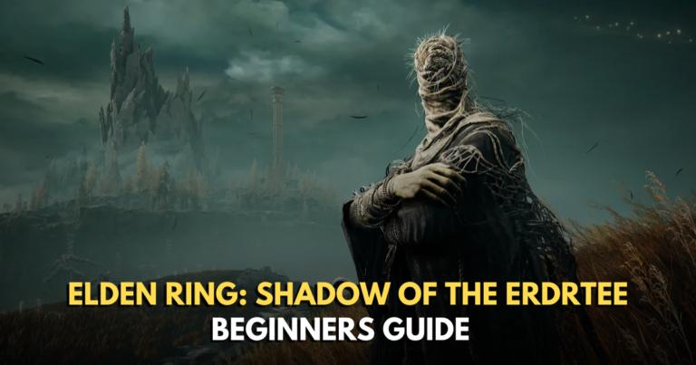 Elden Ring: Shadow of the Erdrtee Beginners Guide - gamer.org